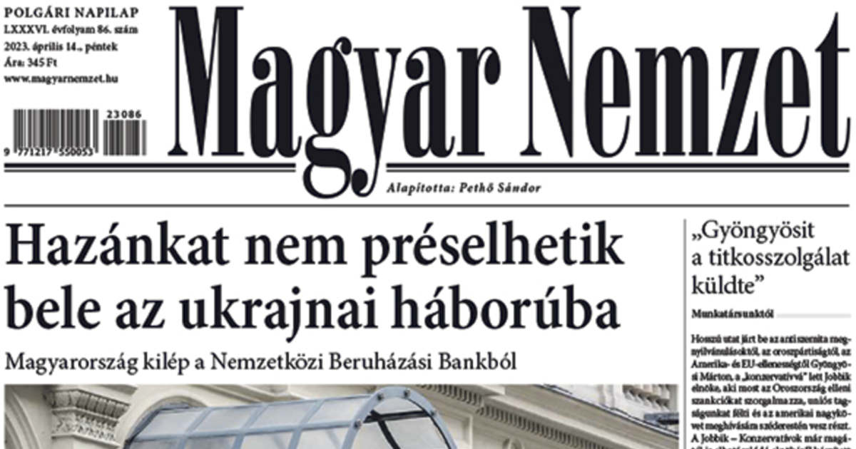 2023.04.14. - Magyar Nemzet - Napilap