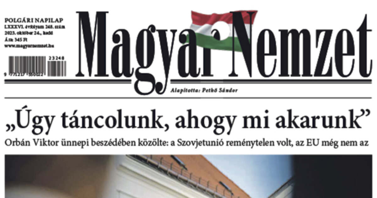 2023.10.24. - Magyar Nemzet - Napilap